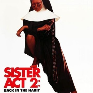 Sister Act 2 Back in the Habit Film TV Tropes